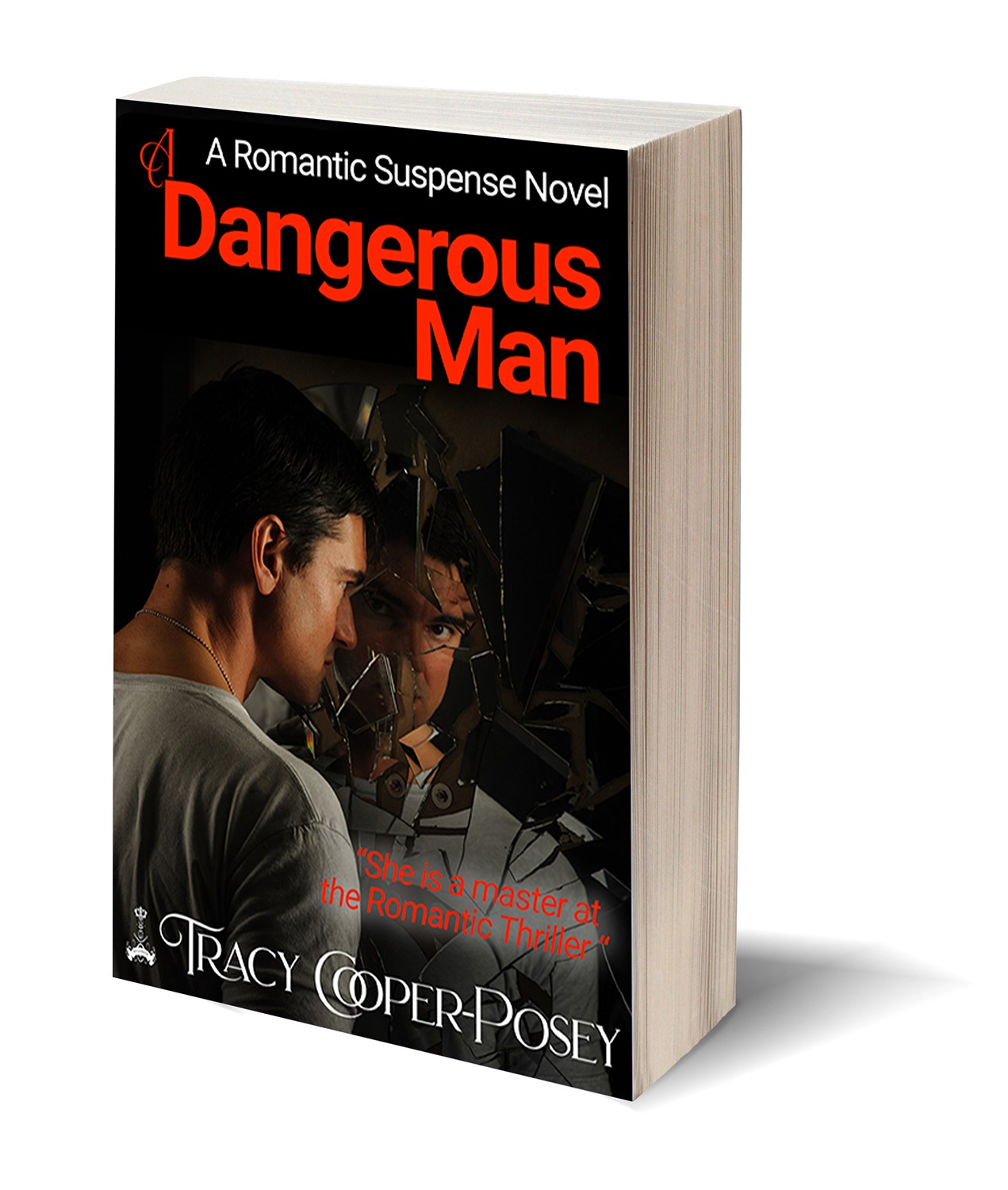 A Dangerous Man – Tracy Cooper-Posey